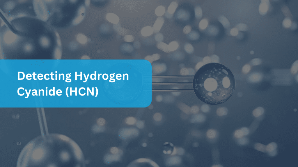 Detecting Hydrogen Cyanide (HCN) | Rockall Safety