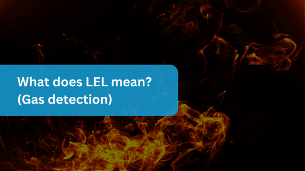 What does LEL mean? (Gas detection) | Rockall Safety